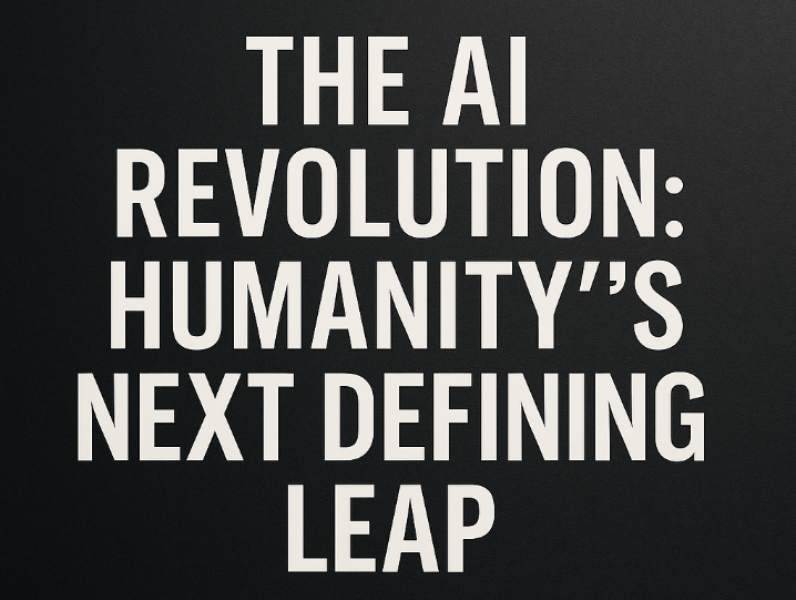The Ai Revolution Humanity S Next Defining Leap Alan Bukrinsky S